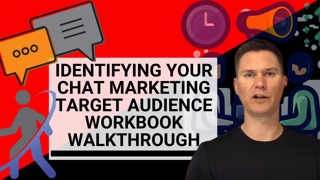 Identifying Your Chat Marketing Target Audience Workbook Walkthrough ...